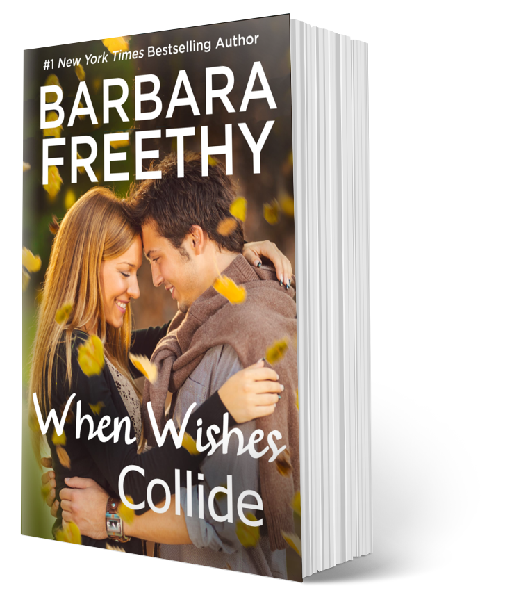 When Wishes Collide – Barbara Freethy Books