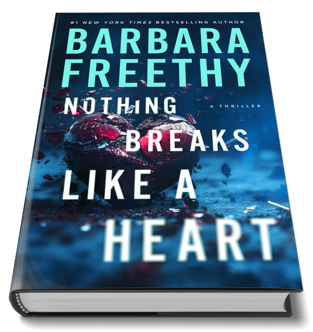 Nothing Breaks Like A Heart – Barbara Freethy Books